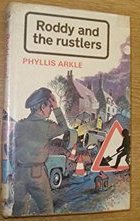 Roddy and the Rustlers by Phyllis Arkle | Goodreads