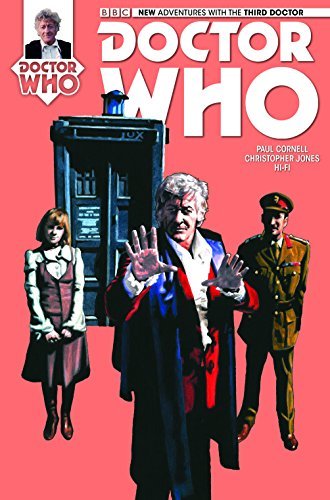 Doctor Who: The Third Doctor #5 by Paul Cornell | Goodreads