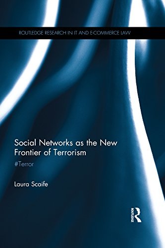 Social Networks as the New Frontier of Terrorism: #Terror by Laura ...