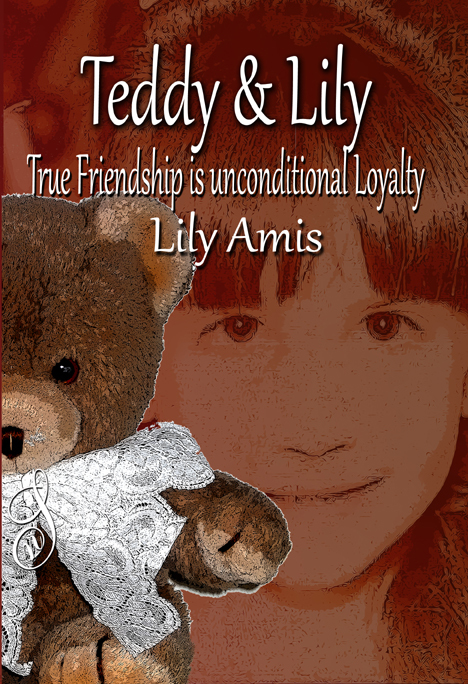 Teddy & Lily - True Friendship is unconditional Loyalty by Lily Amis ...