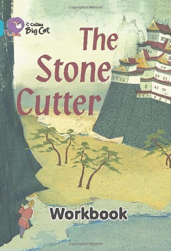 The Stone Cutter Workbook (Collins Big Cat) by Sean Taylor | Goodreads