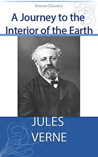 A Journey to the Interior of the Earth by Jules Verne | Goodreads