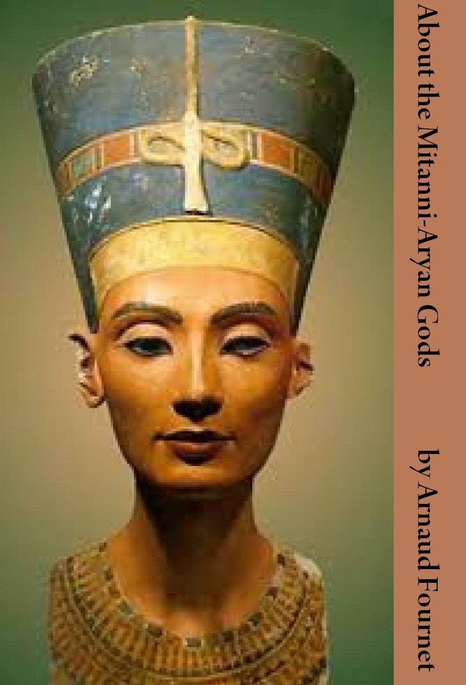 About the Mitanni-Aryan Gods by Arnaud Fournet | Goodreads