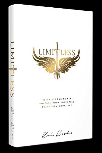 Limitless: Reclaim Your Power, Unleash Your Potential, Transform Your ...