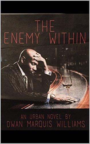 The Enemy Within by Dwan Williams | Goodreads