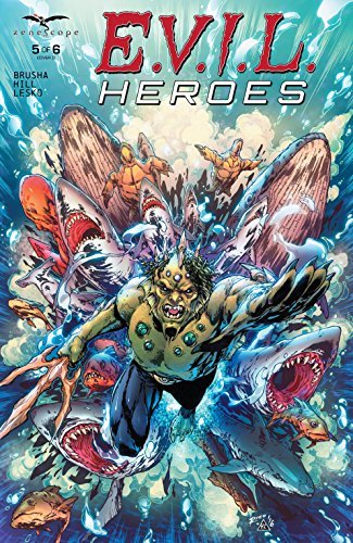 E.V.I.L. Heroes #5 (of 6) by Joe Brusha | Goodreads