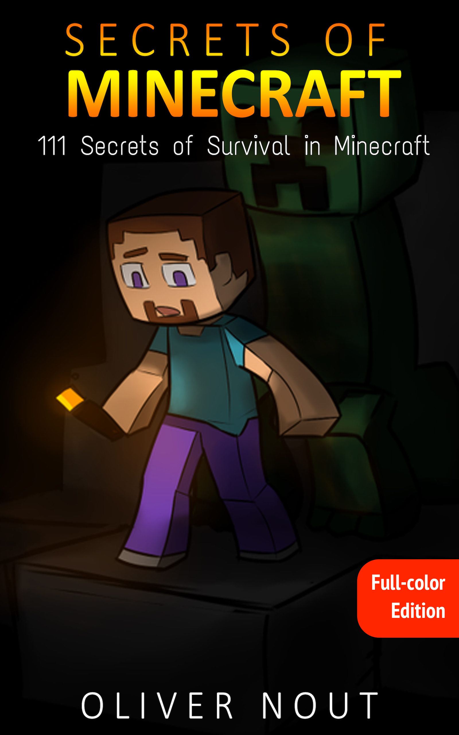 The Secrets of Minecraft (Full-color Edition): The 111 Secrets of ...