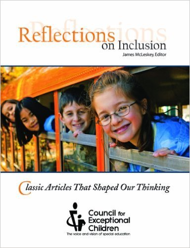 Reflections on Inclusion: Classic Articles That Shaped Our Thinking by ...