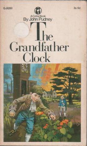 The Grandfather Clock by John Pudney | Goodreads
