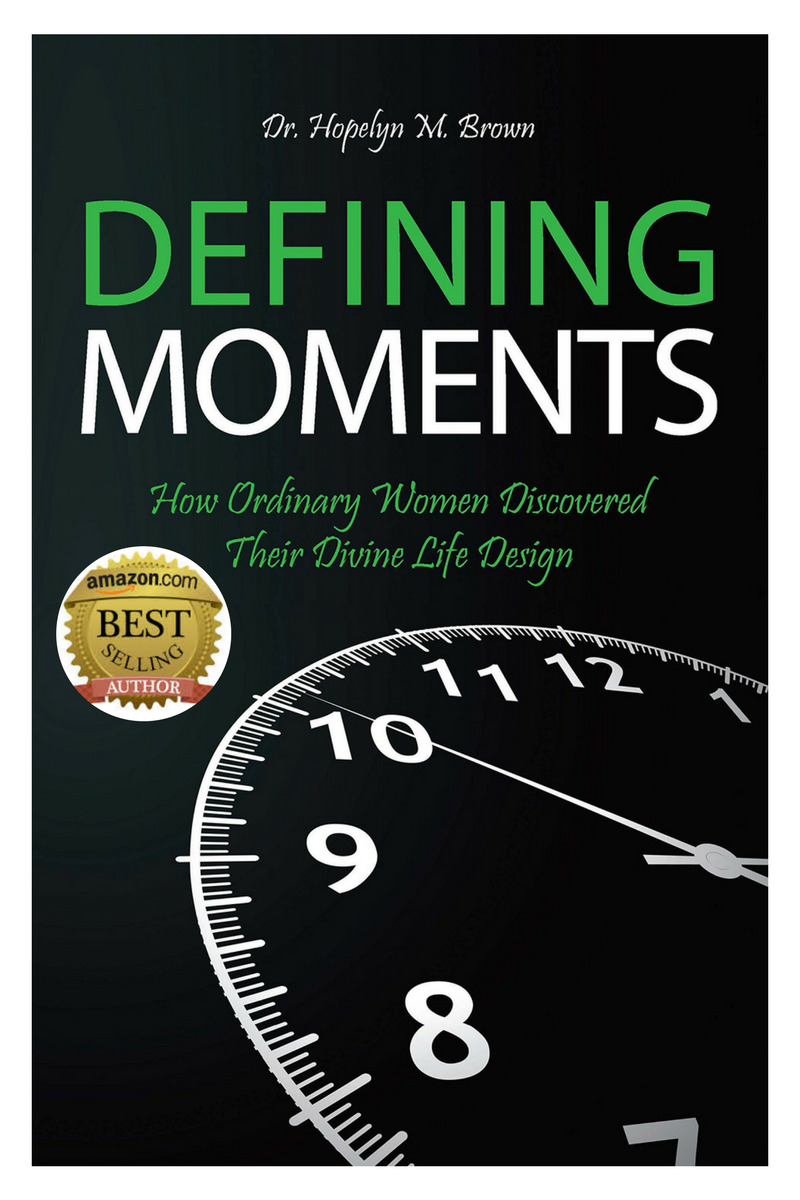 Defining Moments: How Ordinary Women Discovered Their Divine Life ...