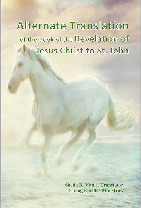 Alternate Translation of The Book of the Revelation of Jesus Christ to ...