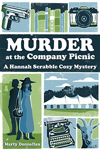 Murder at the Company Picnic by Marty Donnellan | Goodreads