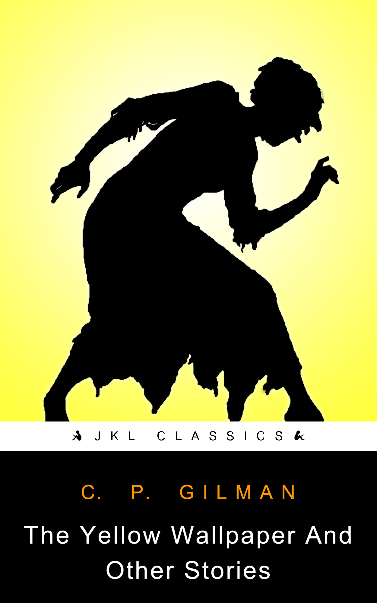 The Yellow Wallpaper and Other Stories by Charlotte Perkins Gilman ...