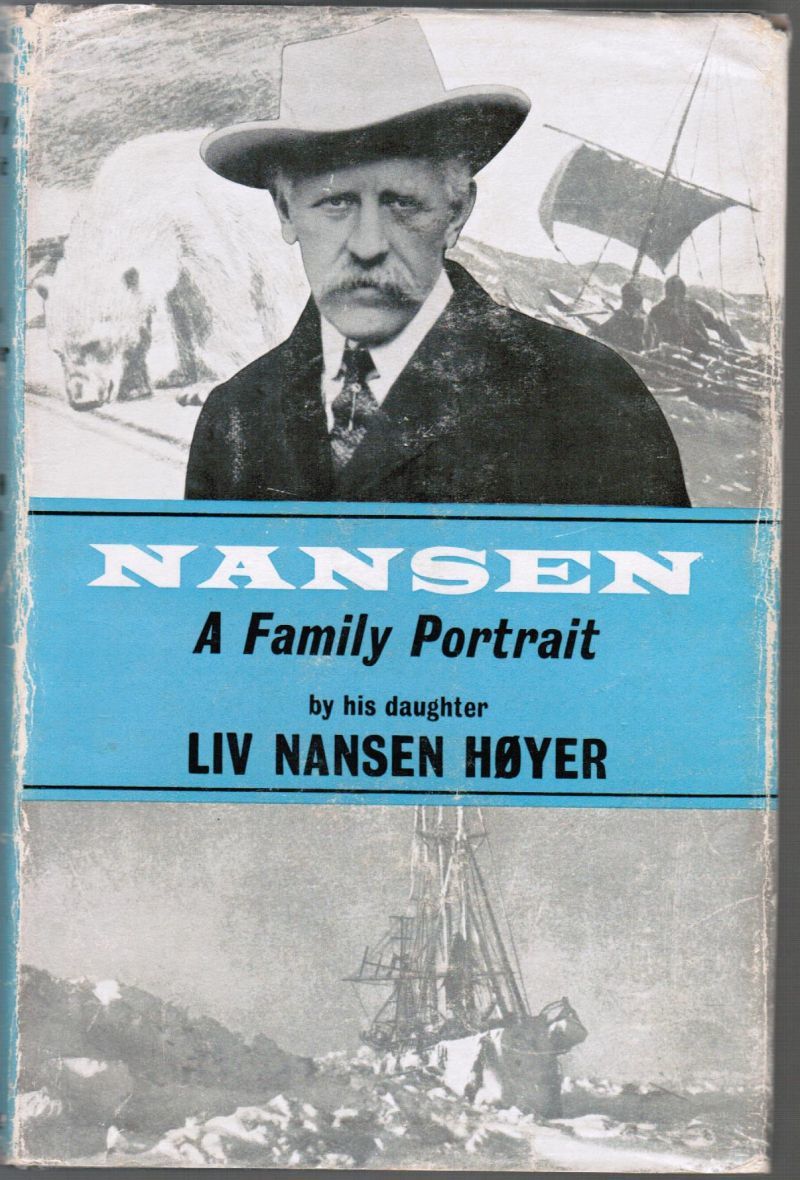 Nansen: A Family Portrait by Liv Nansen Høyer | Goodreads