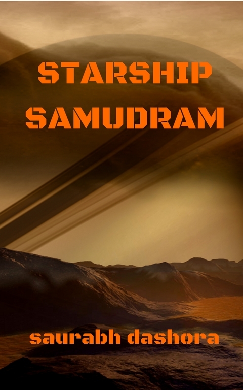 Starship Samudram by Saurabh Dashora | Goodreads