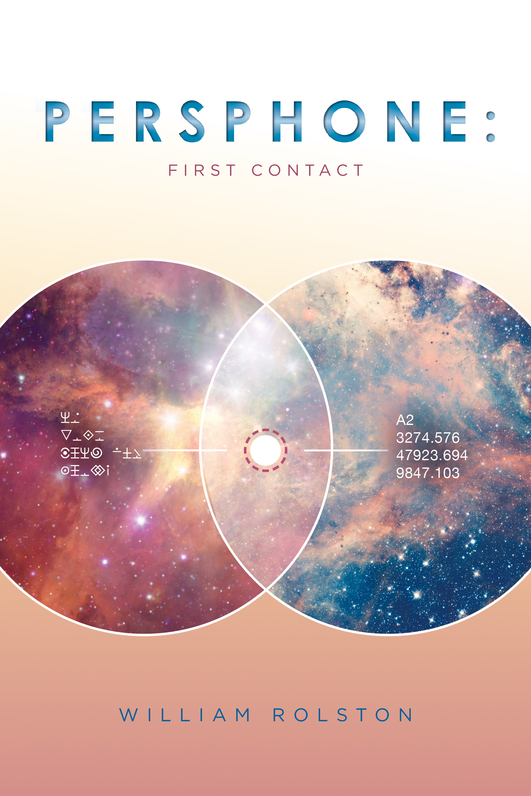 Persephone: First Contact by William Rolston | Goodreads