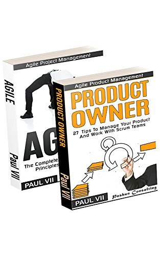Agile Product Management: ( Box set ) Product Owner 27 Tips to manage ...