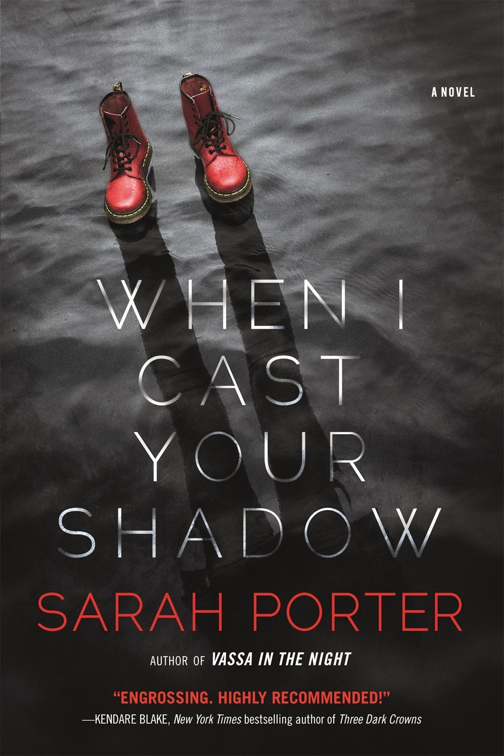 When I Cast Your Shadow by Sarah Porter | Goodreads