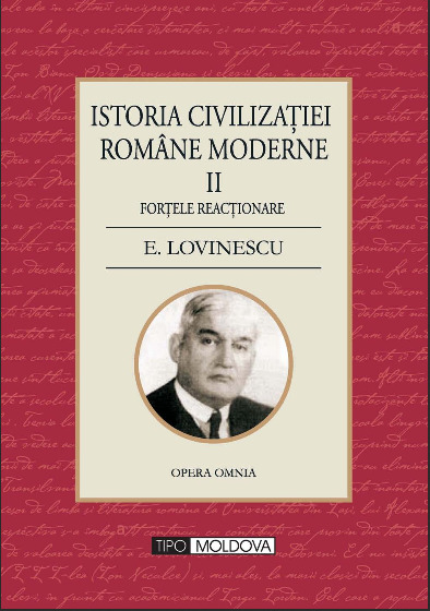 Istoria civilizației române moderne: 2.Forțele reacționare by Eugen ...