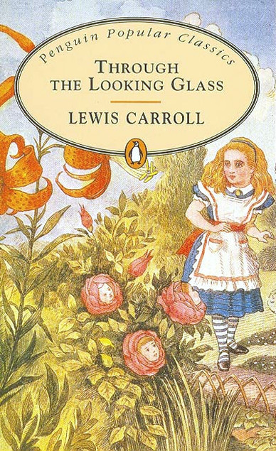 Through the Looking Glass by Lewis Carroll | Goodreads