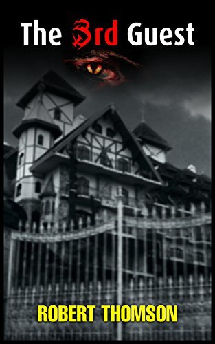 The Third Guest by Robert Thomson | Goodreads