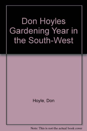 Gardening Year by Don Hoyle | Goodreads