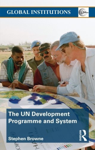 United Nations Development Programme and System (UNDP) by Stephen ...