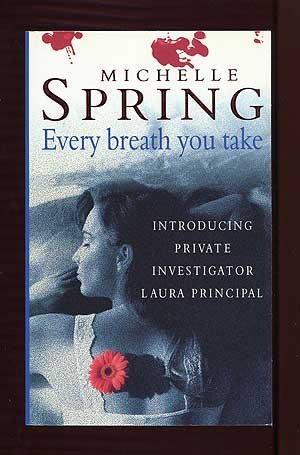 Every Breath You Take by michelle-spring | Goodreads