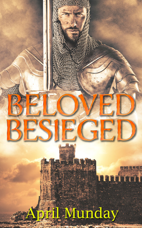 Beloved Besieged by April Munday | Goodreads
