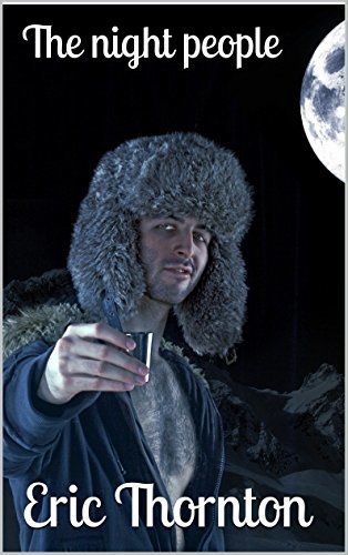 The Night People (Alpha Book 4) by Eric Thornton | Goodreads