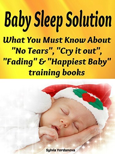 Baby Sleep Solution: The Four Most Popular Training Techniques for a Good Night’s Sleep Compared ...