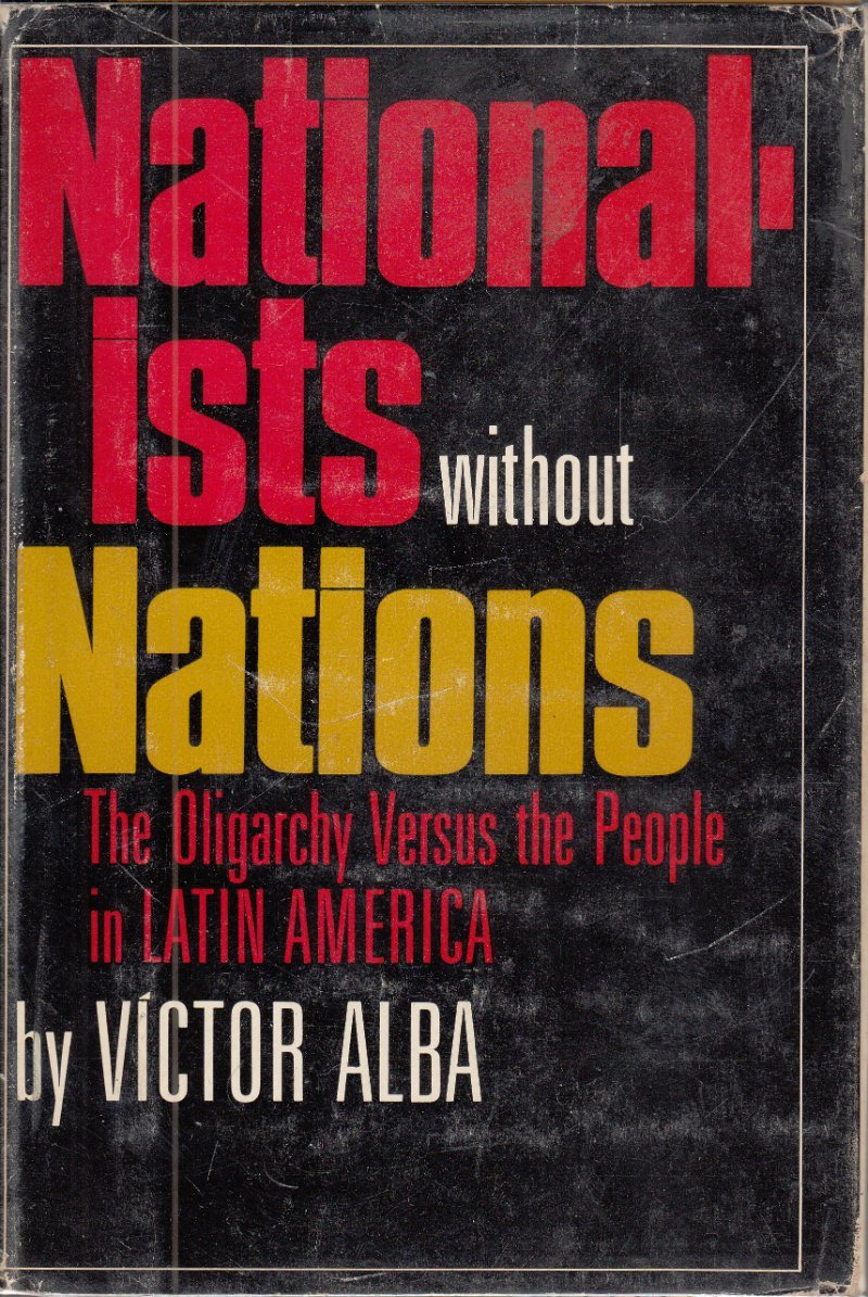 Nationalists without Nations by Víctor Alba | Goodreads