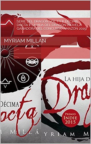 Décima Docta y La hija del dragón (Spanish Edition) by Myriam Millán ...