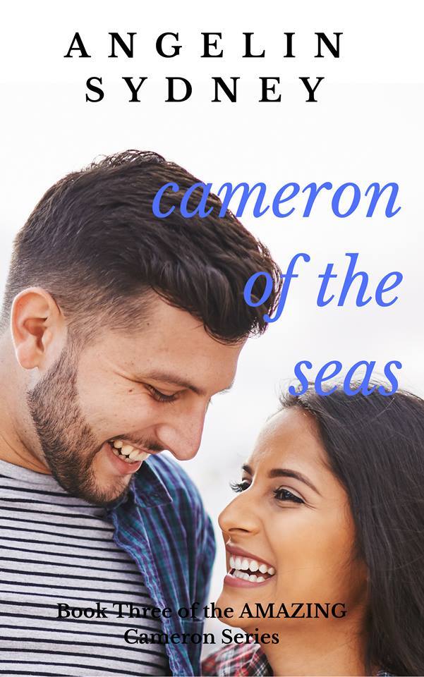Cameron of the Seas (Cameron Series, #3) by Angelin Sydney | Goodreads