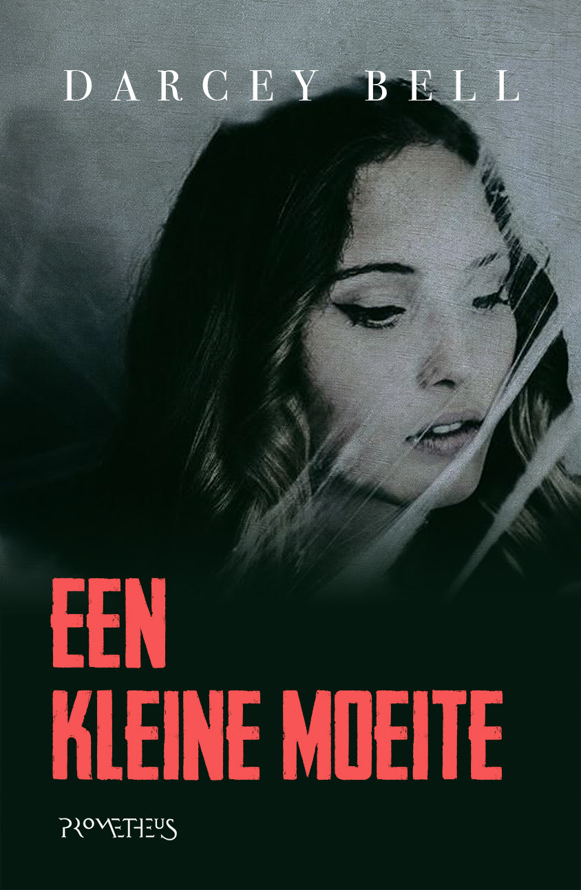 Een kleine moeite by Darcey Bell | Goodreads