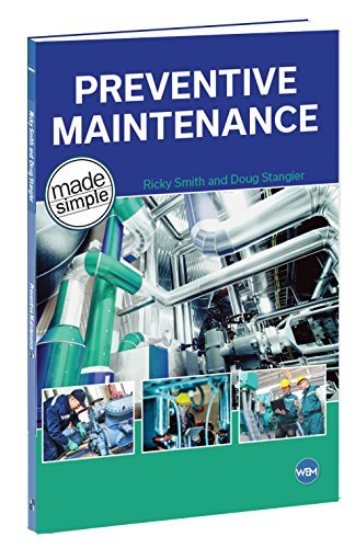 Preventive Maintenance Made Simple by Doug Stangier | Goodreads