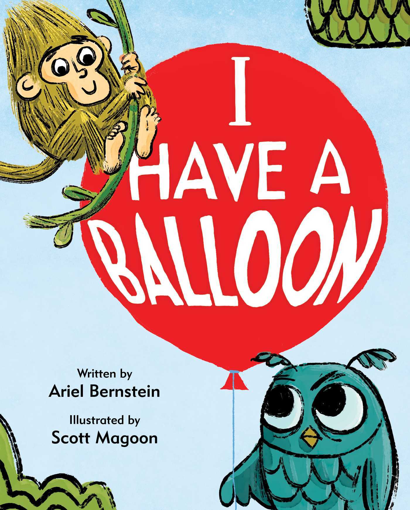 I Have A Balloon by Ariel Bernstein | Goodreads