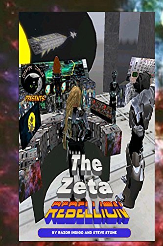 The Zeta Rebellion (The Zeta Series Book 1) by Razor Indigo | Goodreads