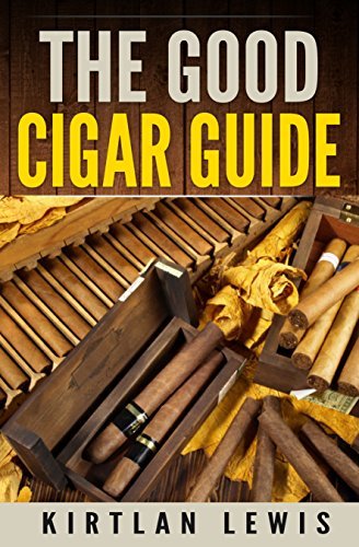 The Good Cigar Guide by Kirtlan Lewis | Goodreads