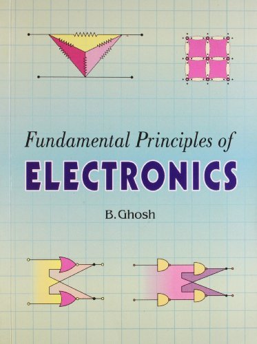 Fundamentals Principles of Electronics by Ghosh Basudev | Goodreads
