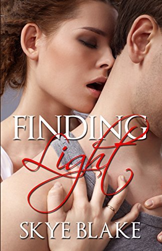 Finding Light (Guardian of My Soul Book 1) by Skye Blake | Goodreads