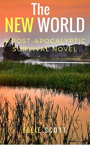 The New World by Ellie Scott | Goodreads