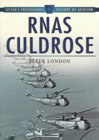 RNAS Culdrose by Peter London | Goodreads