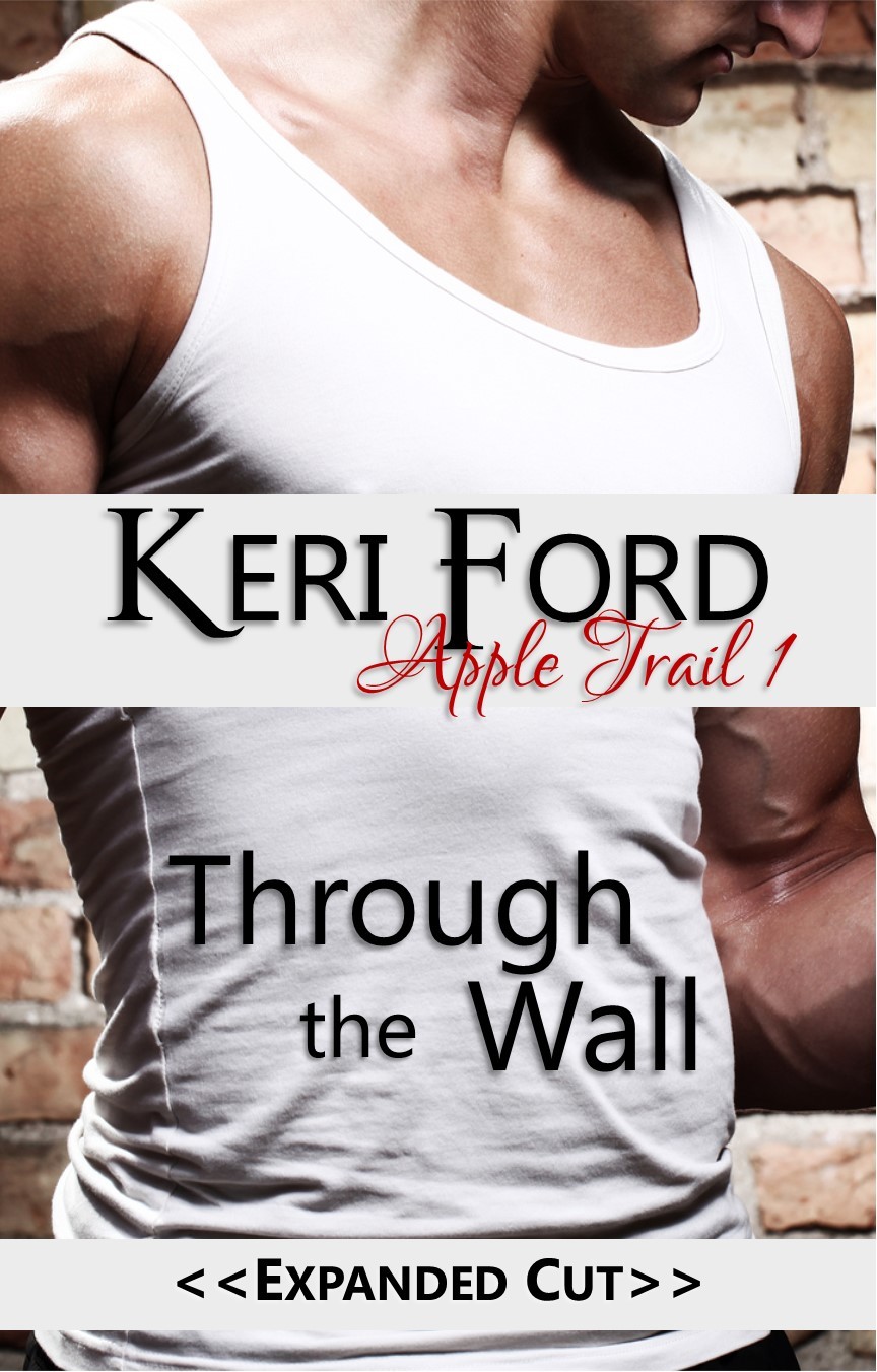 Through The Wall (An Apple Trail Novella, 1) by Keri Ford | Goodreads