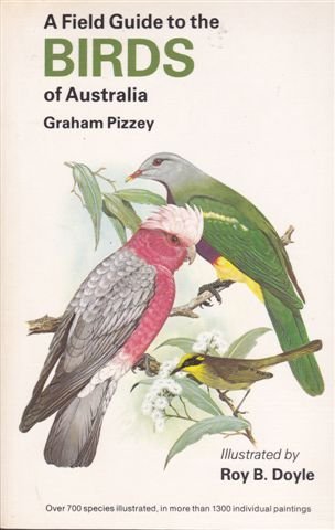 A Field Guide to the Birds of Australia by Graham Pizzey | Goodreads