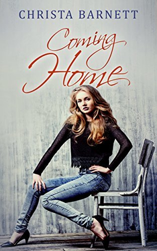 Coming Home (Time To Get Away, #3) by Christa Barnett | Goodreads