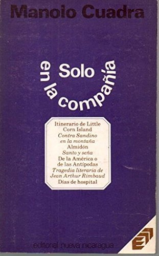 Solo en la compañía by Manolo Cuadra | Goodreads