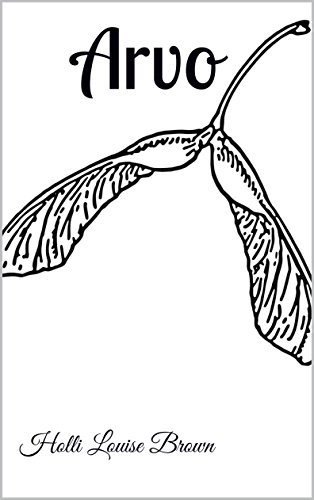 Arvo by Holli Louise Brown | Goodreads