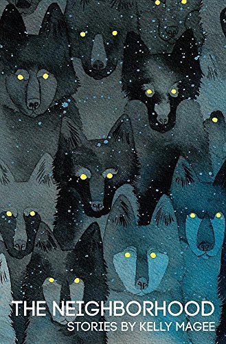 The Neighborhood by Kelly Magee | Goodreads