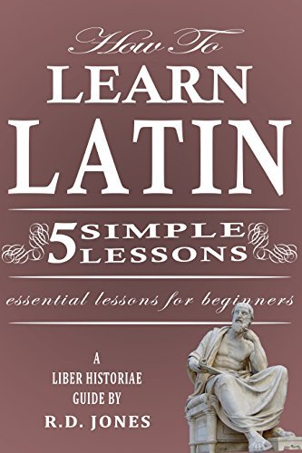 Easy Latin: Essential Lessons For Beginners by Robert Jones | Goodreads